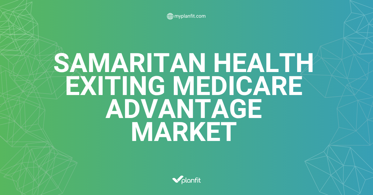 Samaritan Health Plans Exits Medicare Advantage in 2026