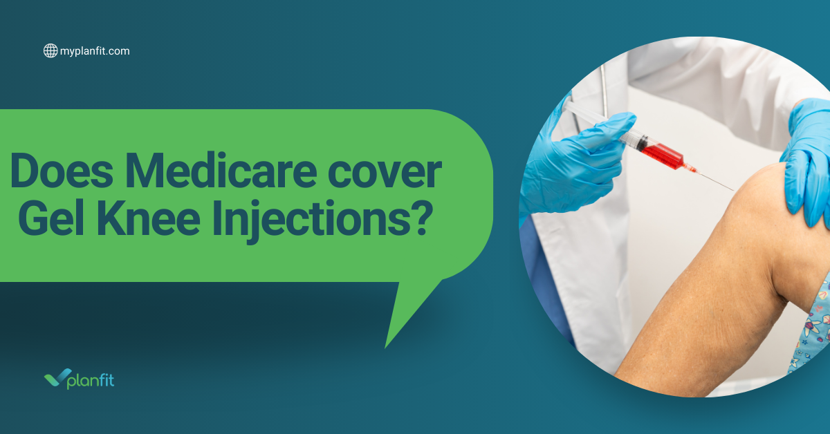 Does Medicare Cover Gel Knee Injections? - PlanFit